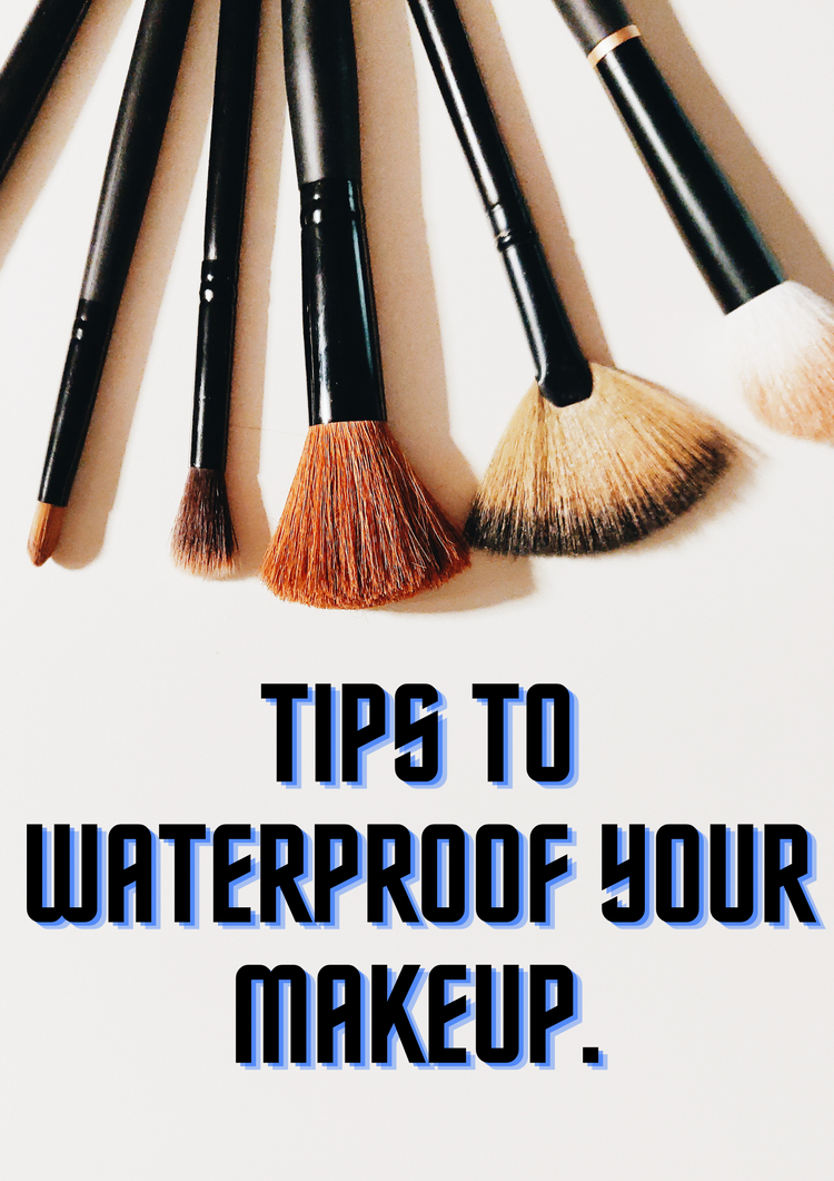 8 Tips To Waterproof Your Makeup. – Moraze Cosmetics